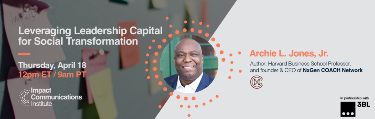 Upcoming Impact Council: Leveraging Leadership Capital for