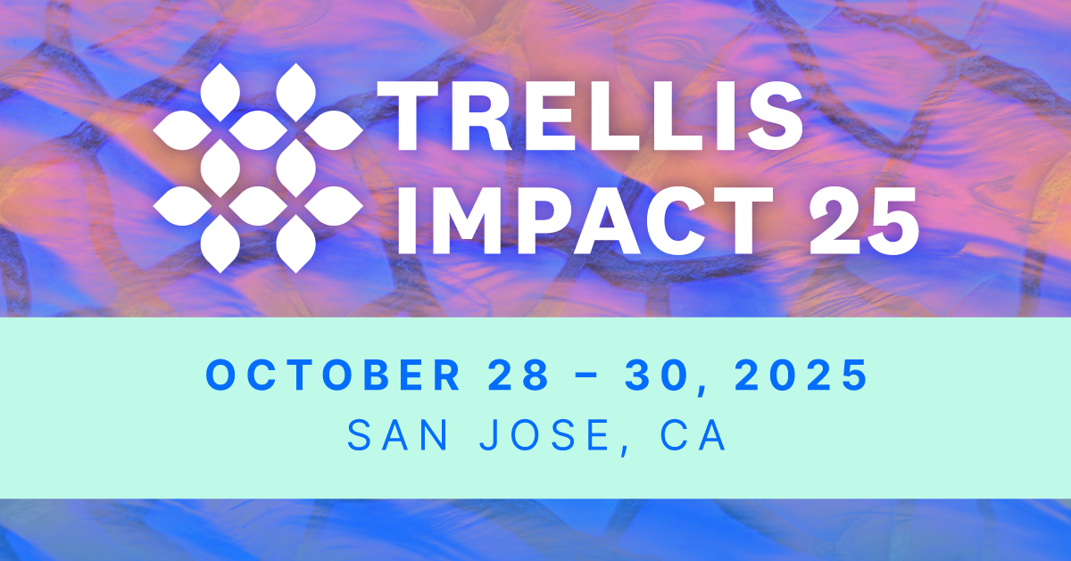 Trellis Impact 25 Brings Together VERGE, Bloom and GreenFin
