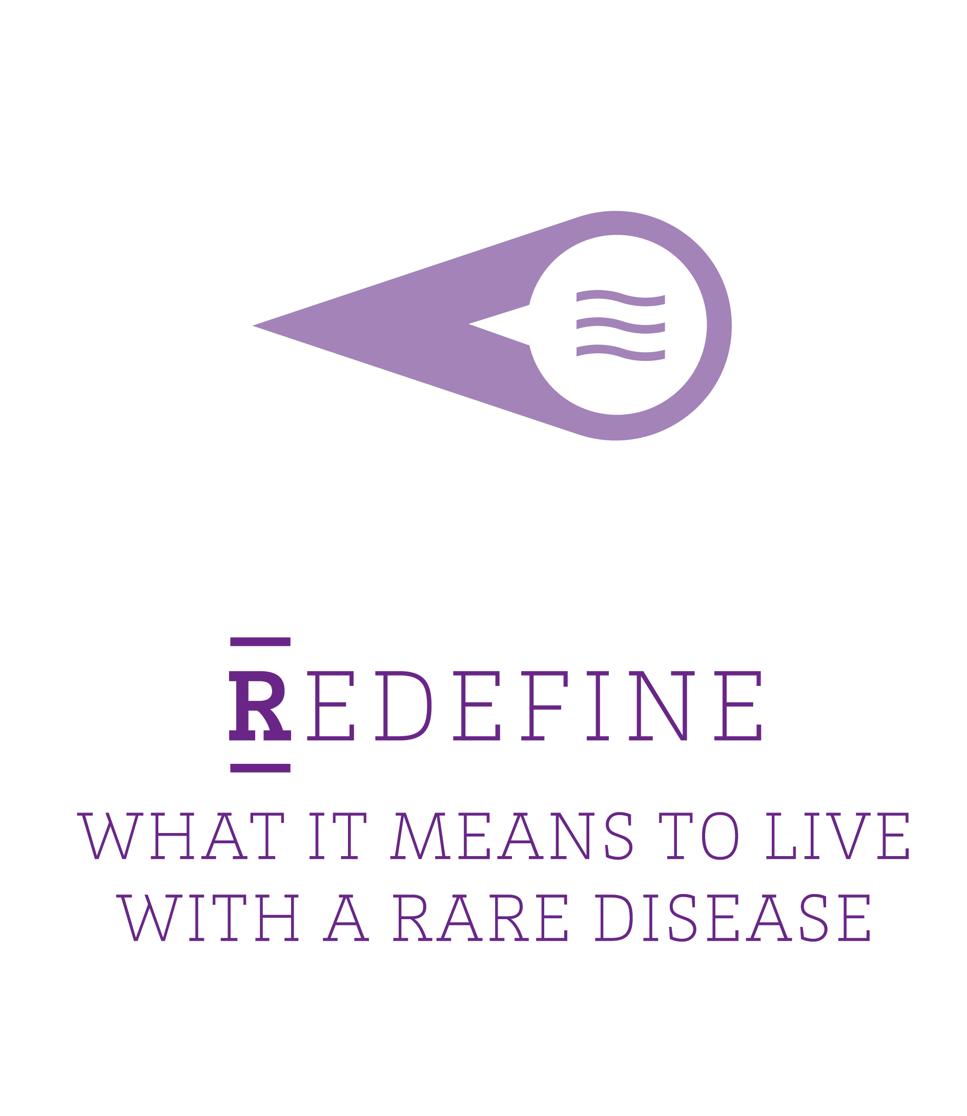 Redefine What It Means to Live with a Rare Disease