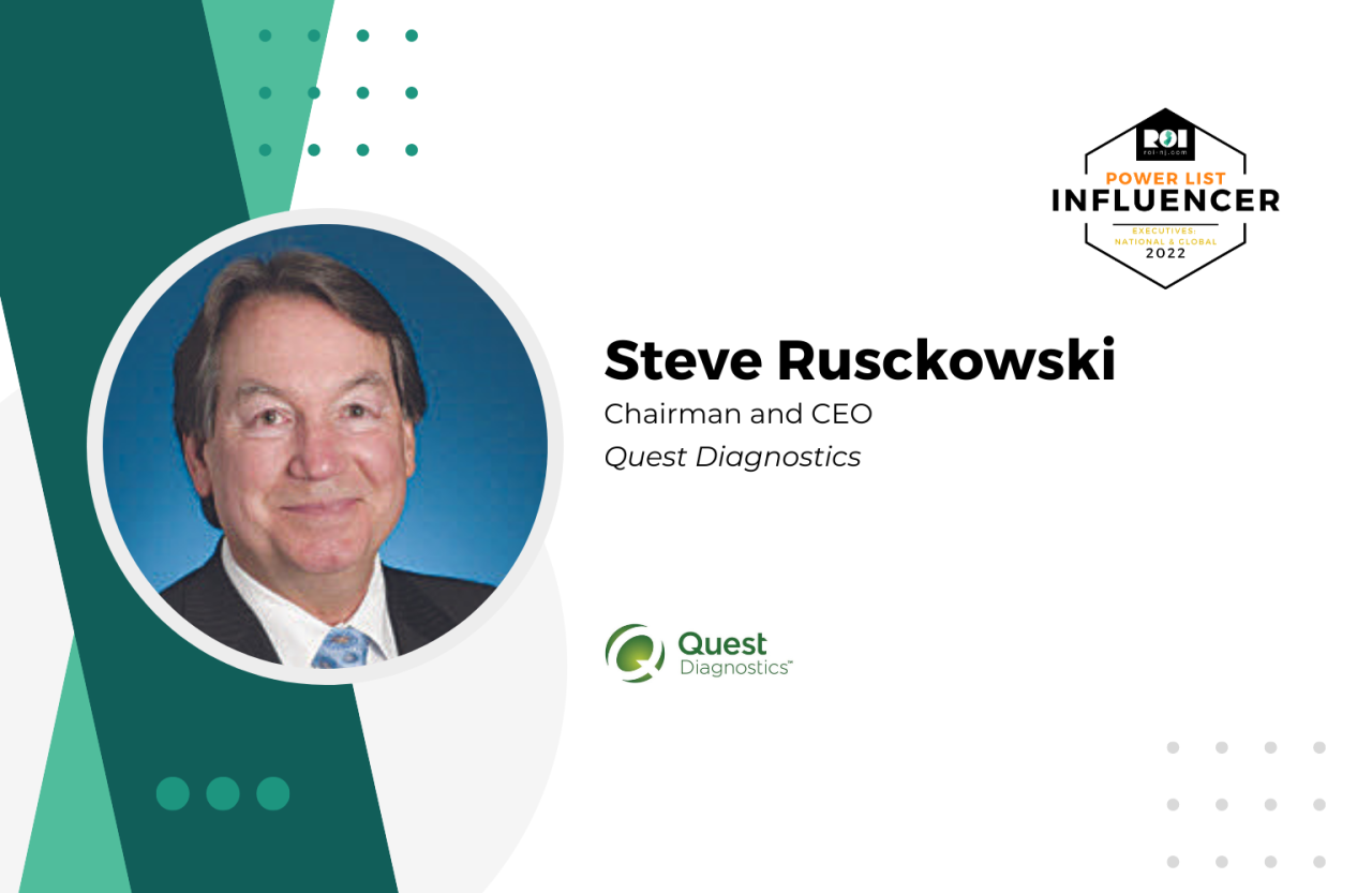 Quest Diagnostics CEO Steve Rusckowski Named to the ROI-NJ I