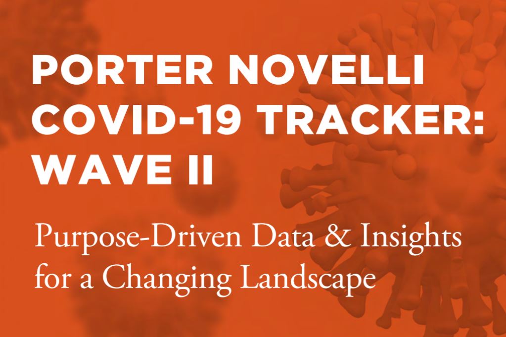 Insights From Wave II of the Porter Novelli COVID-19 Tracker